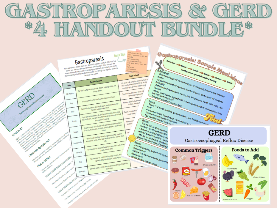 Gastroparesis & GERD 4 Handout Bundle - Well Resourced Dietitian
