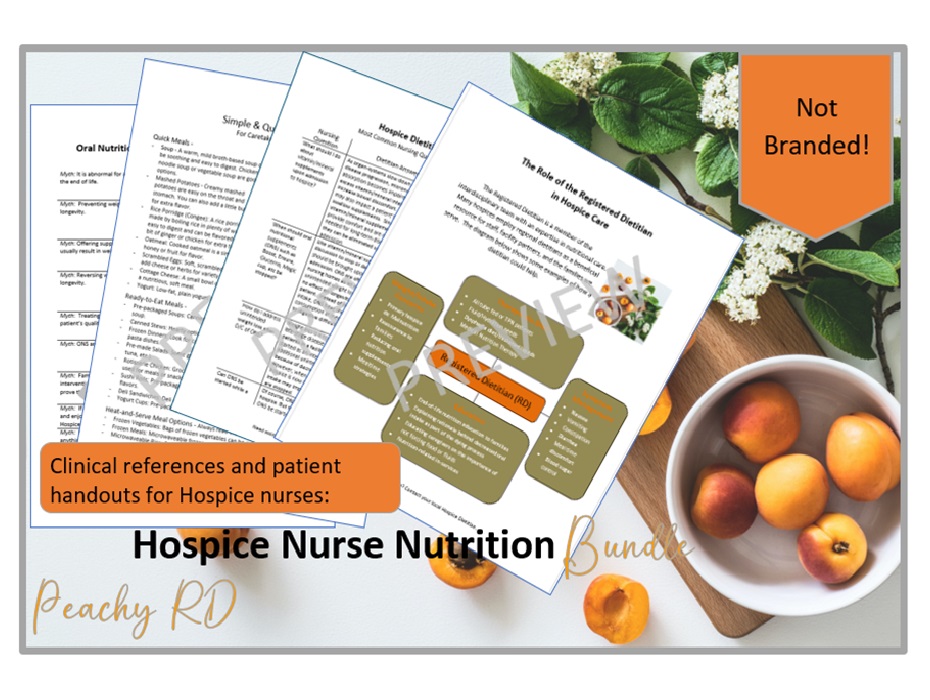 Hospice Nurse Nutrition Bundle - Well Resourced Dietitian