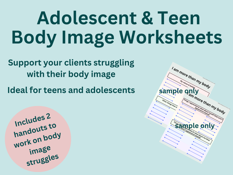 Body Image Worksheets for teens & adolescents - Well Resourced Dietitian
