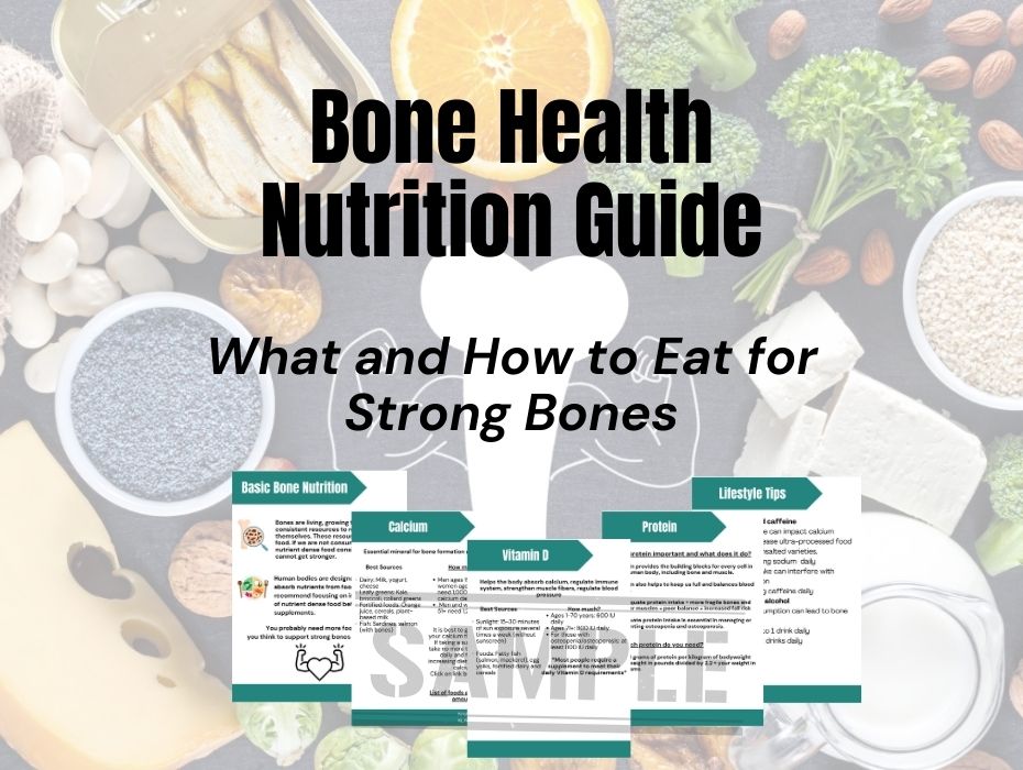 Bone Health Nutrition Guide - Well Resourced Dietitian