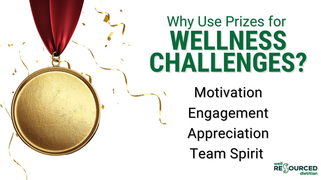 70+ Wellness Challenge Prize Ideas that Motivate - Well Resourced Dietitian