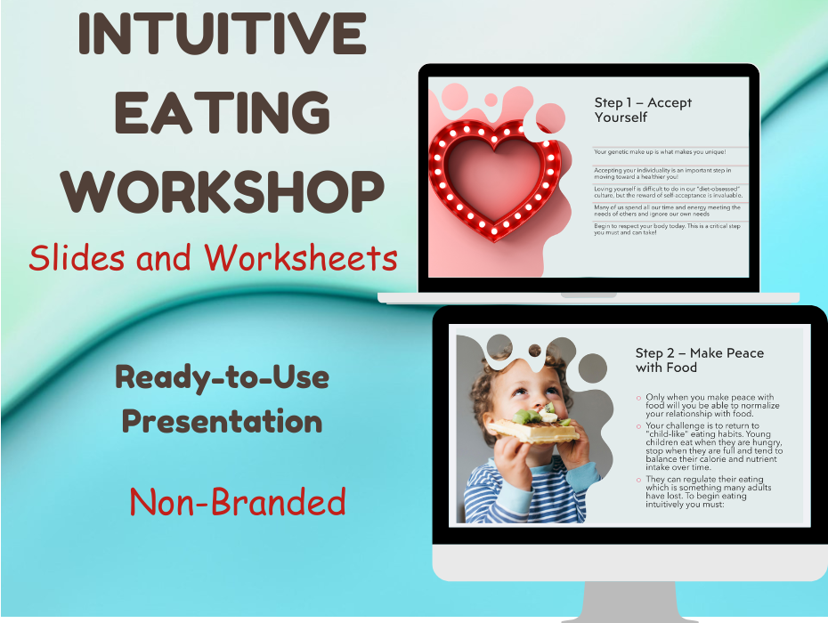 Presentation on Intuitive Eating - Well Resourced Dietitian