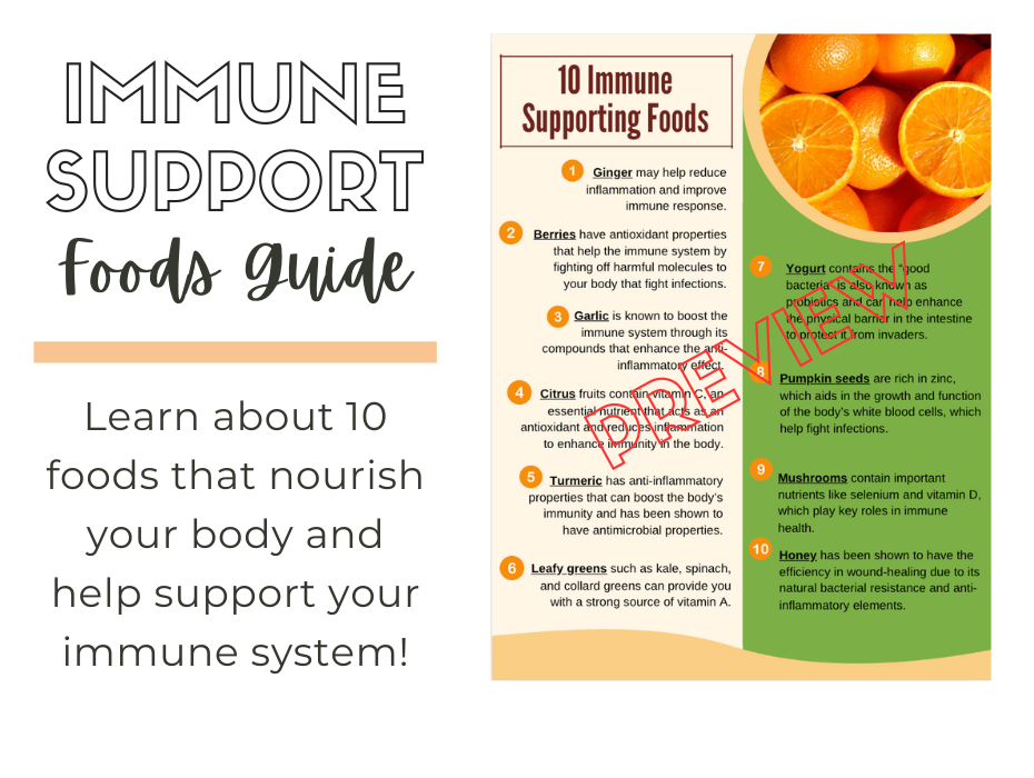 10 Immune Supporting Foods Handout - Well Resourced Dietitian