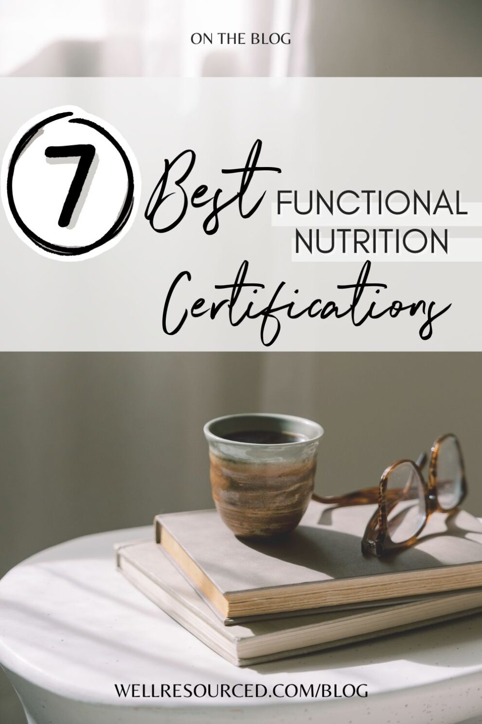 7 Best Functional Nutrition Certifications - Well Resourced Dietitian