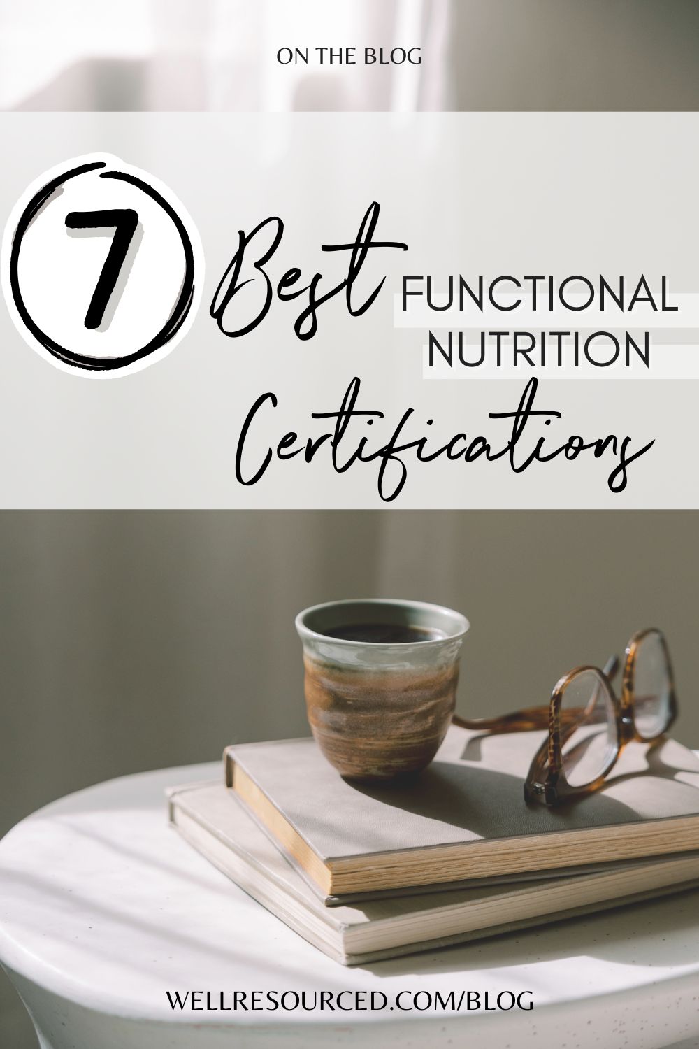 7 Best Functional Nutrition Certifications - Well Resourced Dietitian