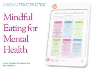 Mindful Eating for Mental Health - Well Resourced Dietitian